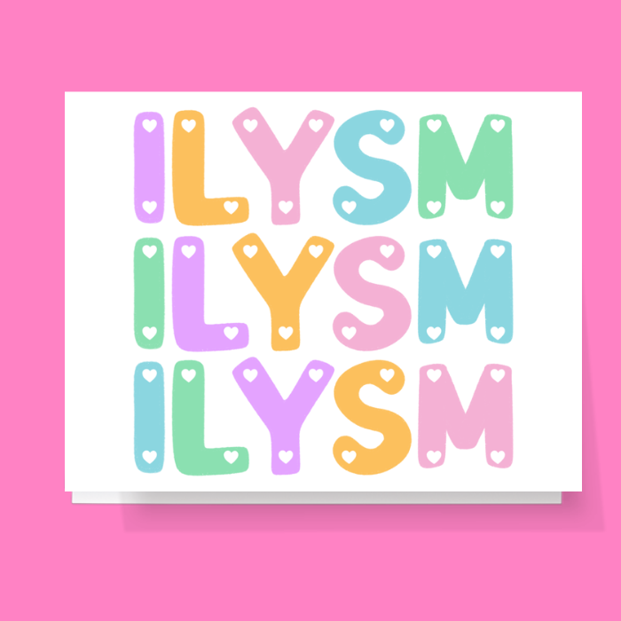 ILYSM Card – YoursTrulea